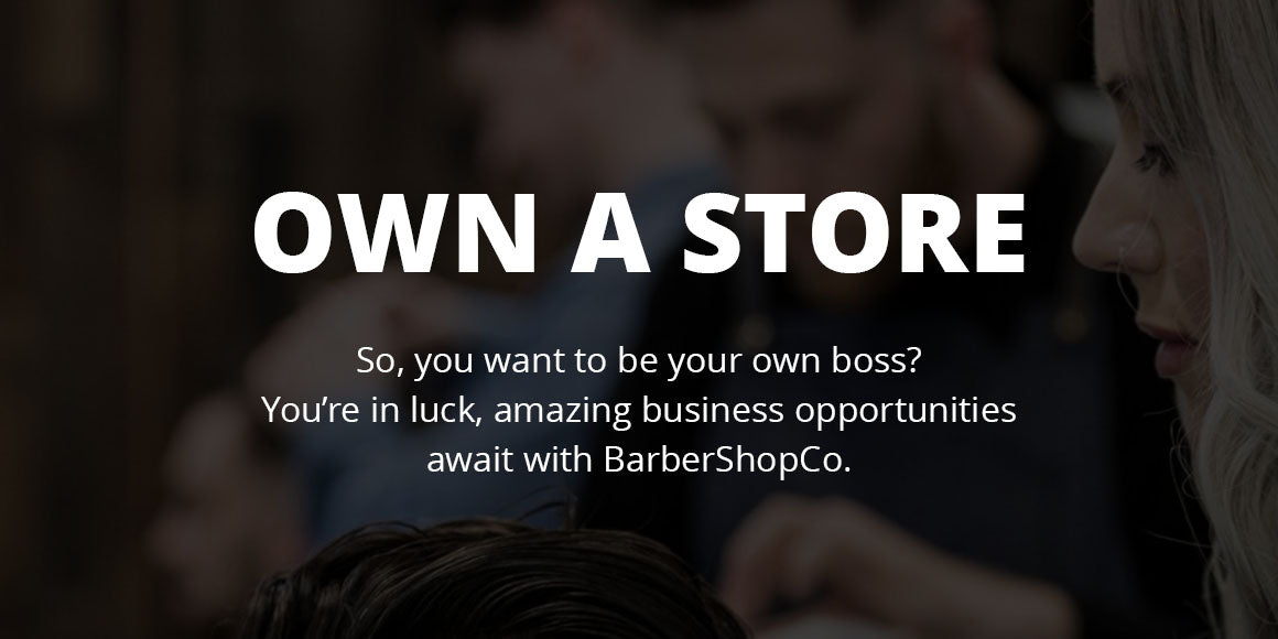 Own a Store: Franchise with BarberShopCo NZ